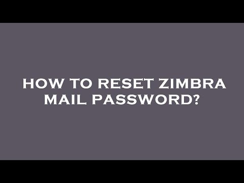 How to reset zimbra mail password?