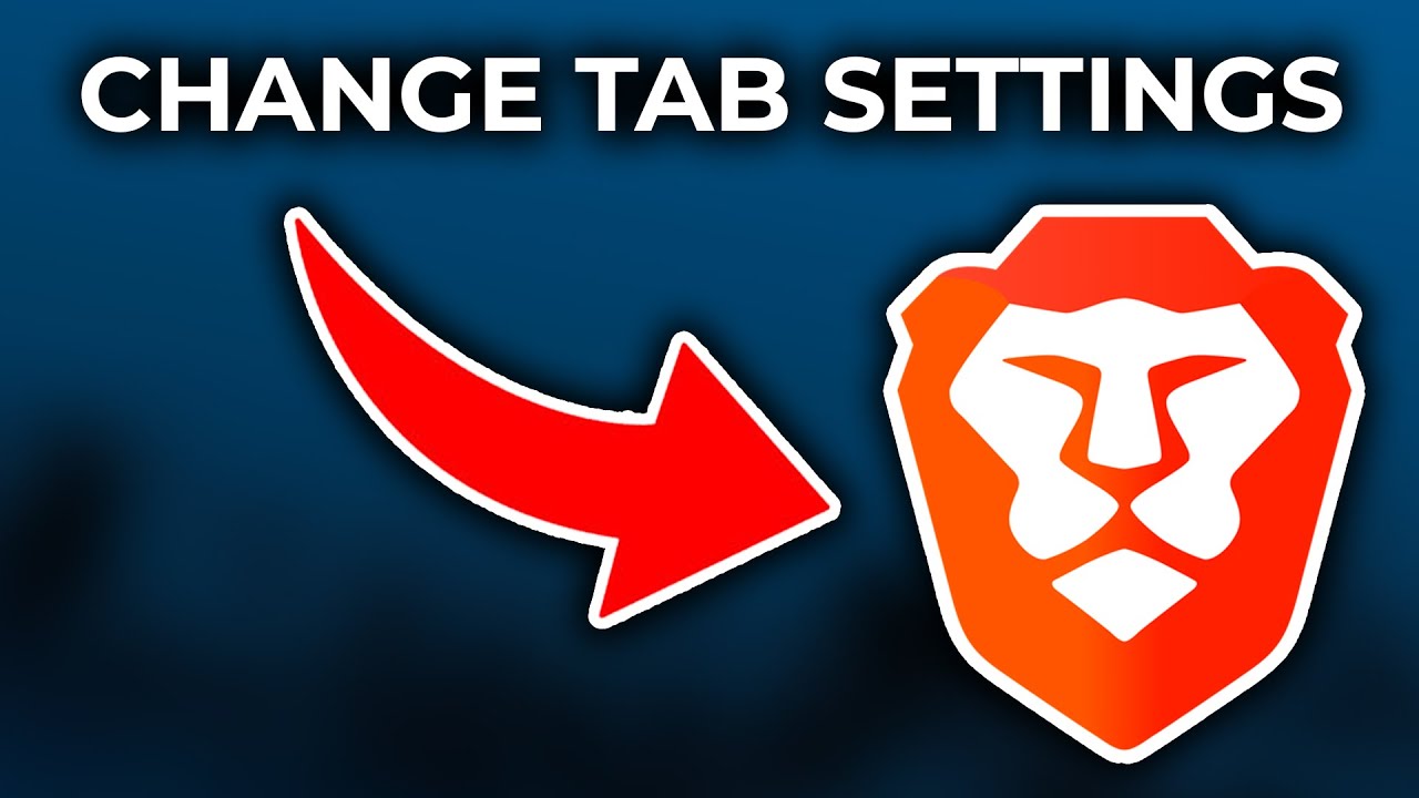How To Change Tab Settings In Brave Browser - Tutorial