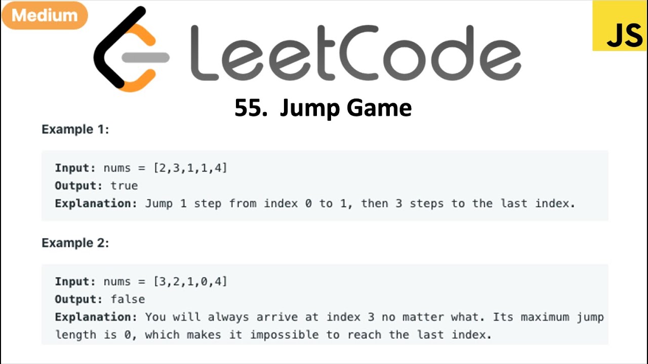 LeetCode 55 Jump Game in javascript