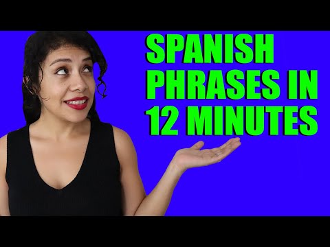 55 Spanish Phrases in 12 Minutes