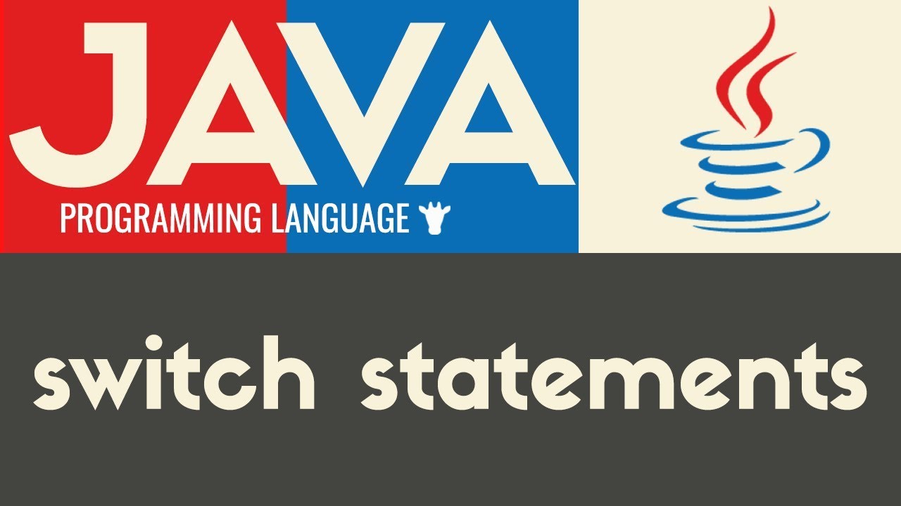 Switch Statements | Java | Tutorial 18