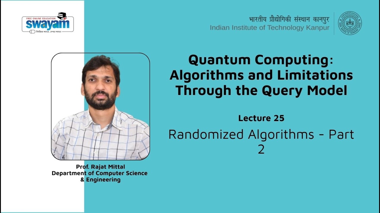 Lecture 25: Randomized Algorithms - Part 2