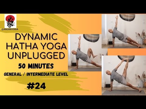 #24 - Dynamic Hatha Yoga - 50 minutes