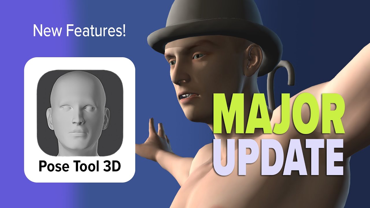 Pose Tool 3D * Major Update!