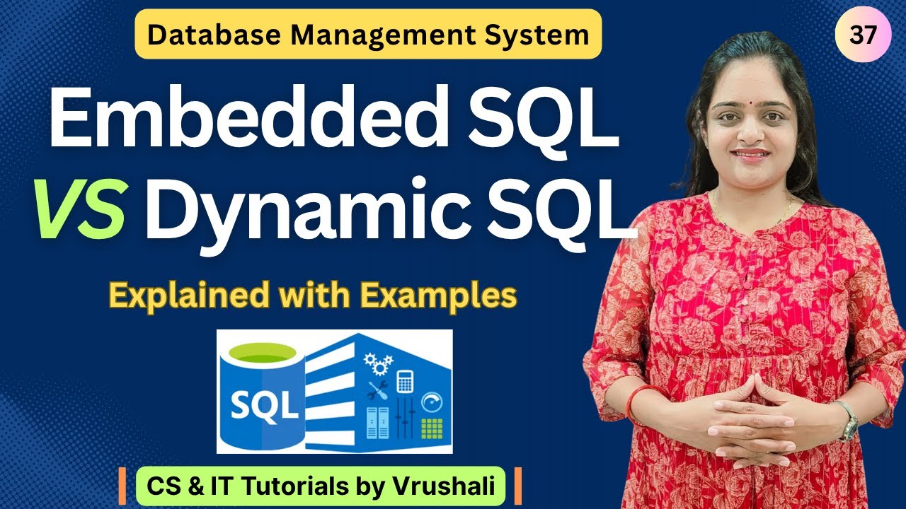 DBMS 37 : Learn Embedded SQL vs Dynamic SQL in Just 5 Mins!