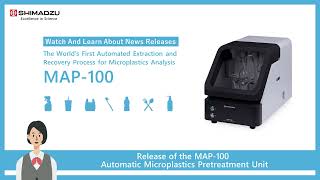 Automatická příprava vzorků mikroplastů (Shimadzu MAP-100) | LabRulez ICPMS