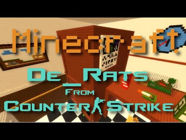 Minecraft: de_rats from Counter strike Minecraft Map