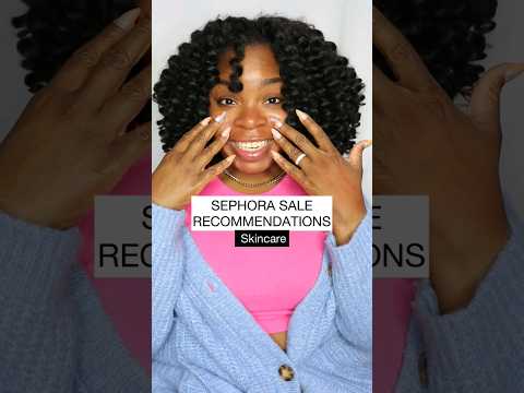 SEPHORA SPRING SALE Skin Care Recommendations | What To Buy | VIB + Rouge #sephorahaul