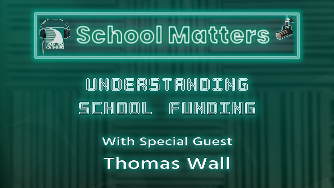 School Matters Podcast – Episode 5 – Understanding School Funding | The ...