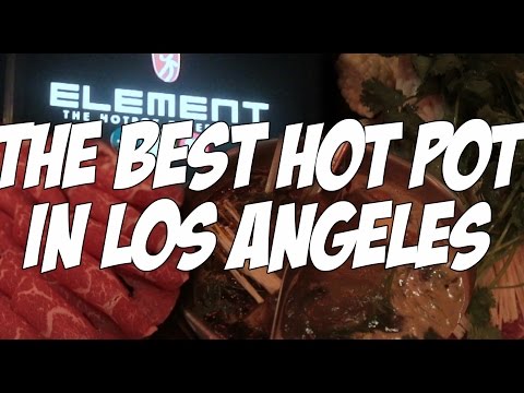 The Best Hot Pot In Los Angeles - Element Hot Pot