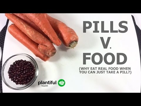 Pills v. Food