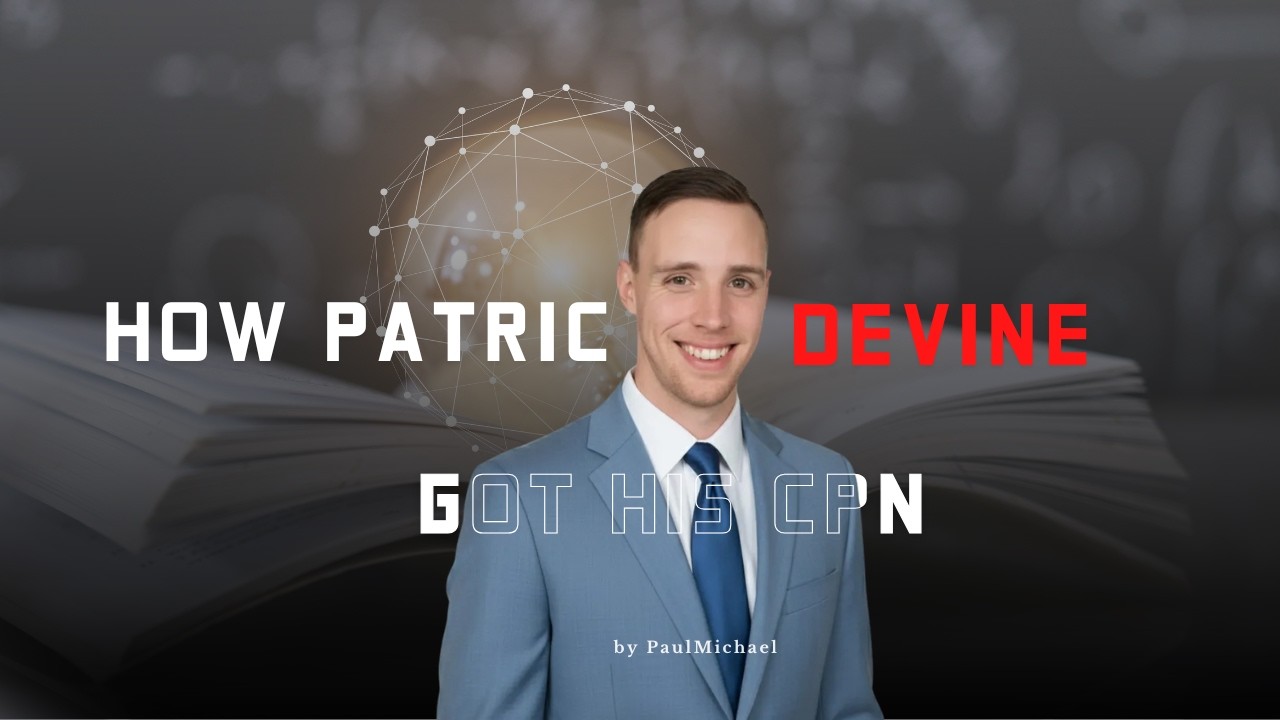 How Patrick Devine got his CPN