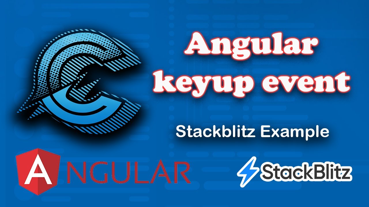 #keyup event in #angular | #Stackblitz Example