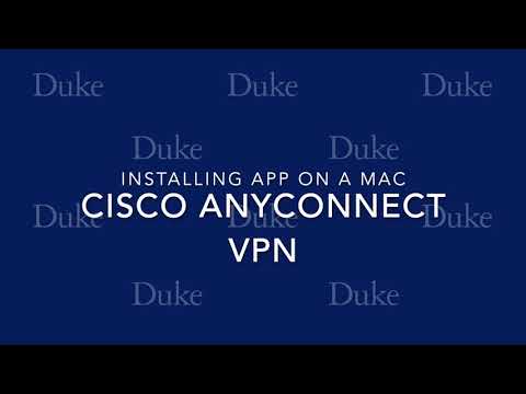 Cisco Anyconnect VPN - Installing on a Mac