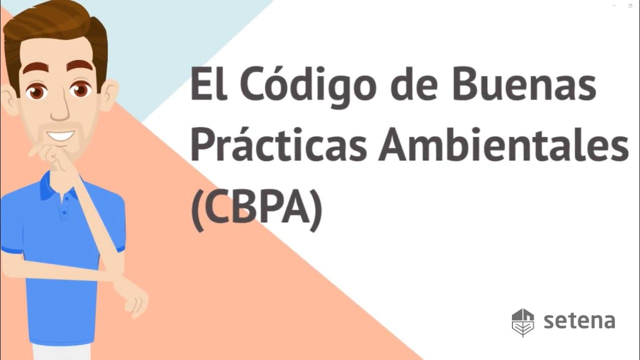 Código de Buenas Prácticas Ambientales CBPA