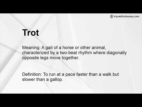 Trot Meaning