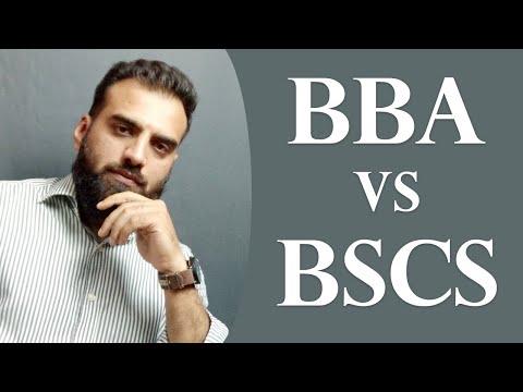 BBA Vs BSCS, which degree is better