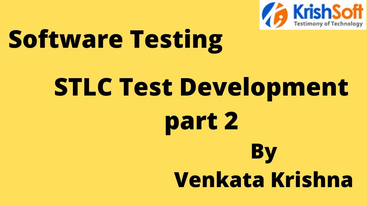 Manual Testing Tutorial 22 - STLC Test Development Part 2