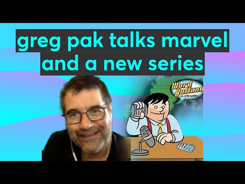 2024-05-13 – Greg Pak does John Siuntres’s Word Balloon show LIVE at 8 ...