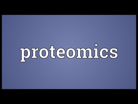 Proteomics Meaning