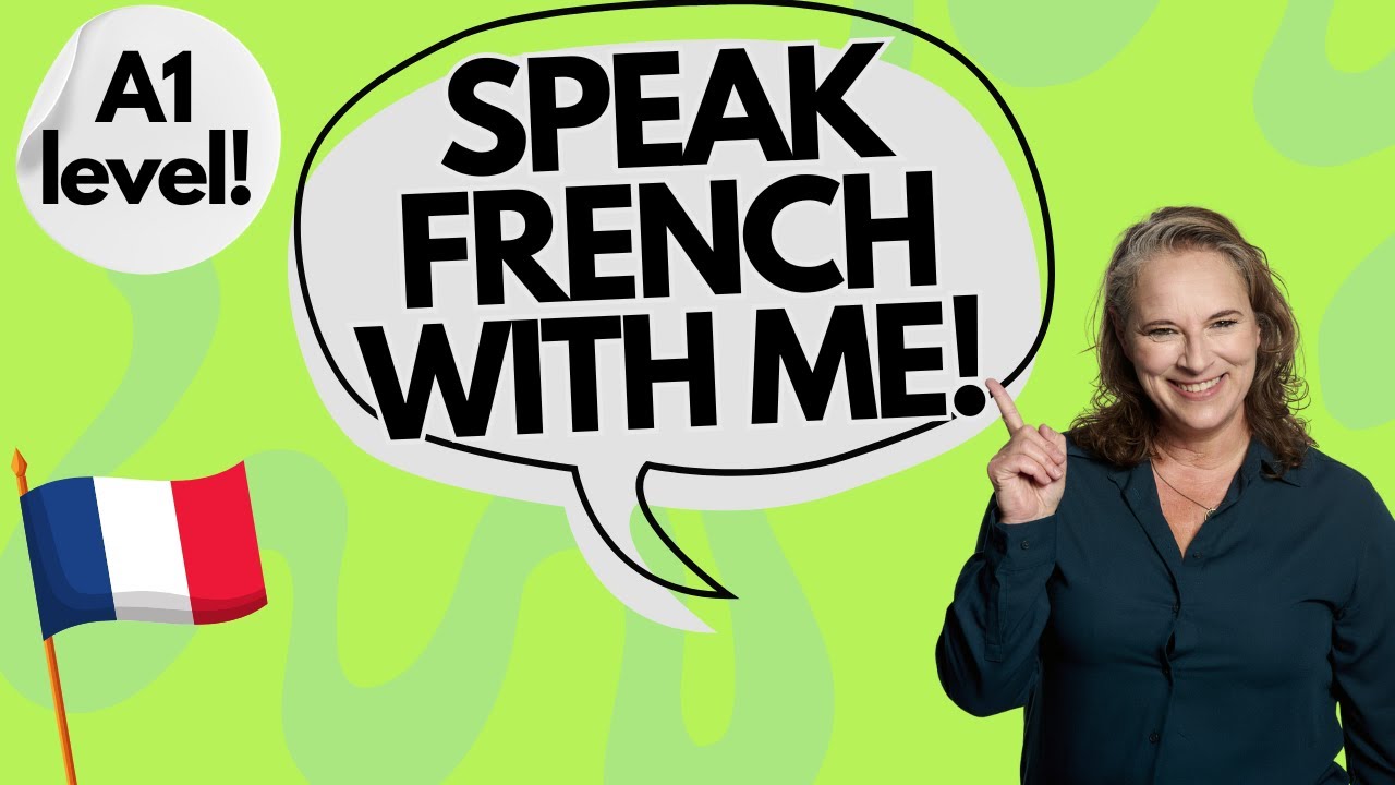 Speak French With Me – Practise This Fun Beginner Dialogue! A1 Level French