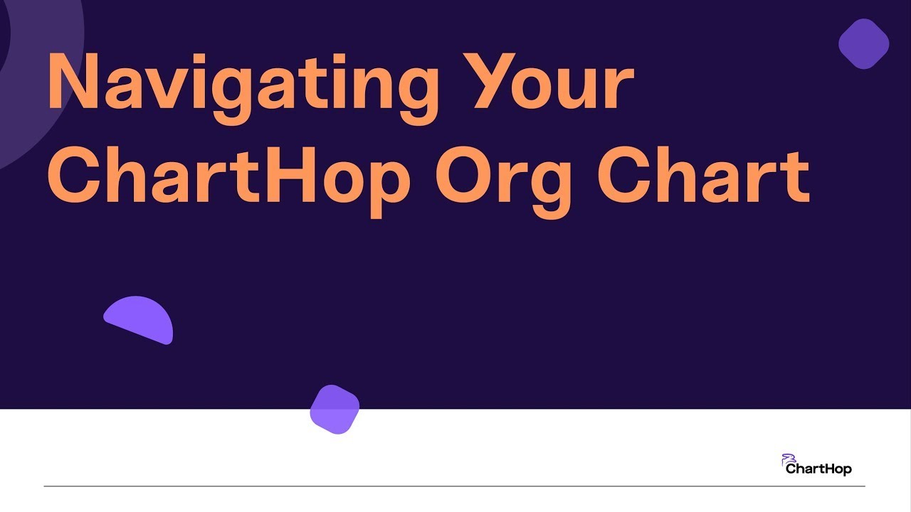 Navigating Your ChartHop Org Chart