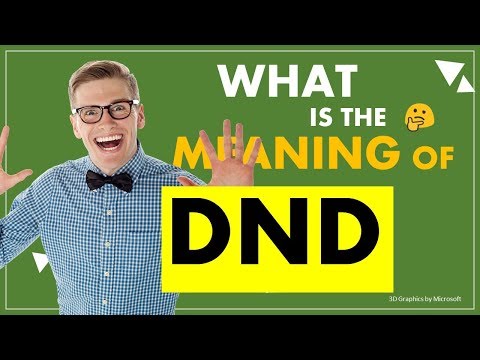 DND - what is the meaning of Internet Slang