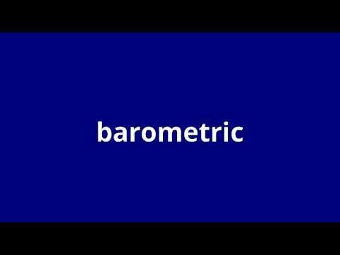 what is the meaning of barometric.