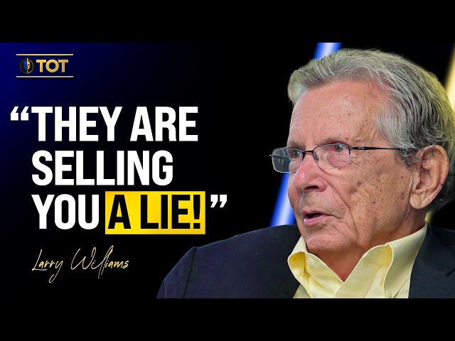 Larry Williams Shares His Final Warning and Timeless Trading Wisdom for ...