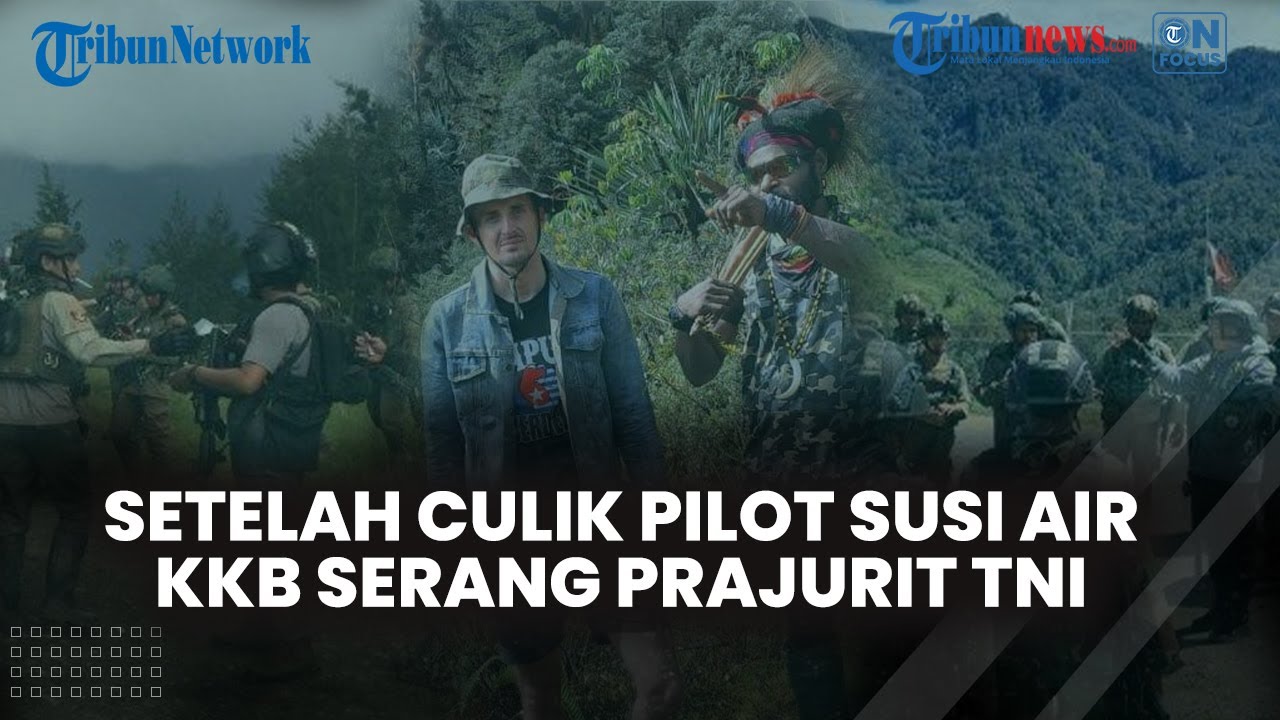 KKB Kembali Berulah, Dandim Yahukimo & 3 Prajurit TNI Jadi Korban ... KKB Kembali Berulah, Dandim Yahukimo & 3 Prajurit TNI Jadi Korban ...