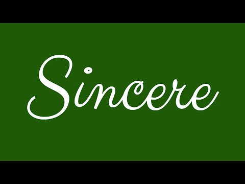 Learn how to Sign the Name Sincere Stylishly in Cursive Writing