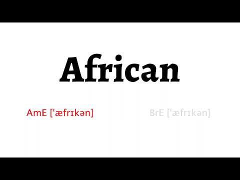 How to Pronounce african in American English and British English