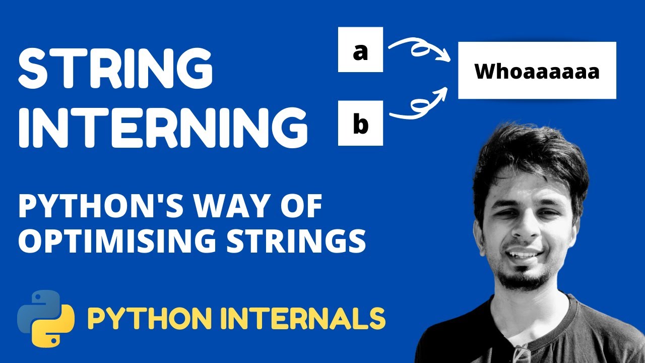 How python optimizes strings using String Interning?