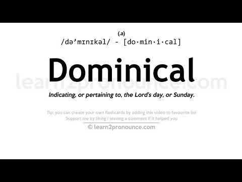 Pronunciation of Dominical | Definition of Dominical