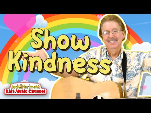Show Kindness! | Jack Hartmann
