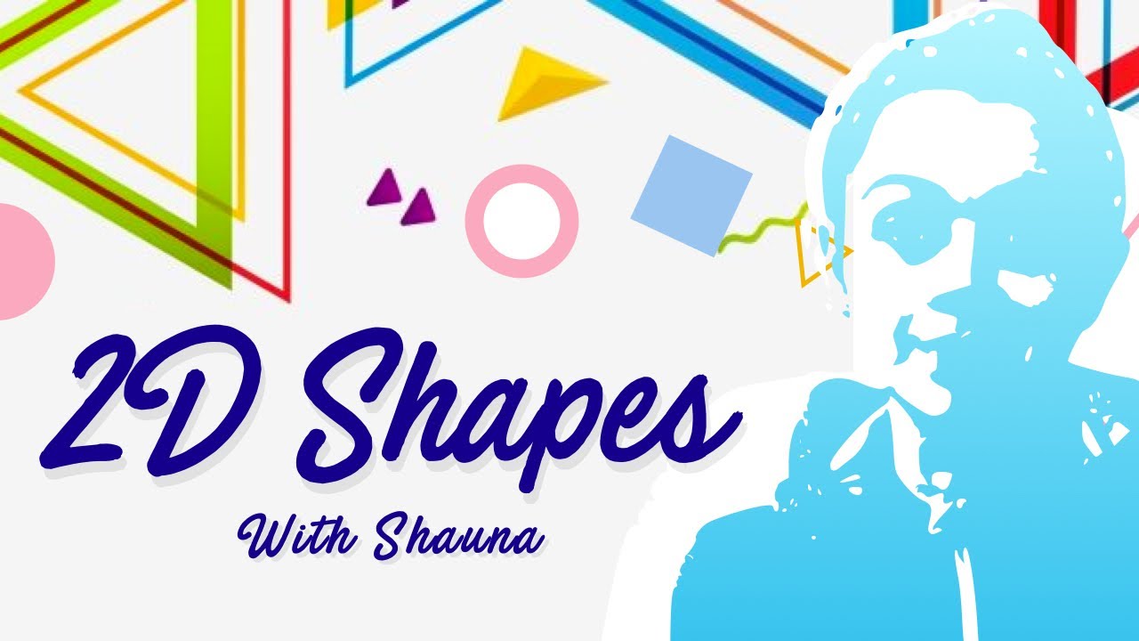 2D Shape - Numeracy