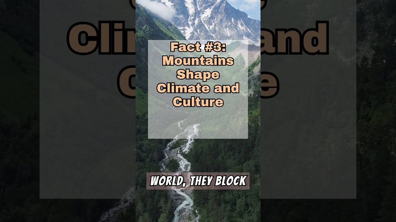 5 Facts About Earth Landforms:  MOUNTAINS  #facts #geography #earth #mountains