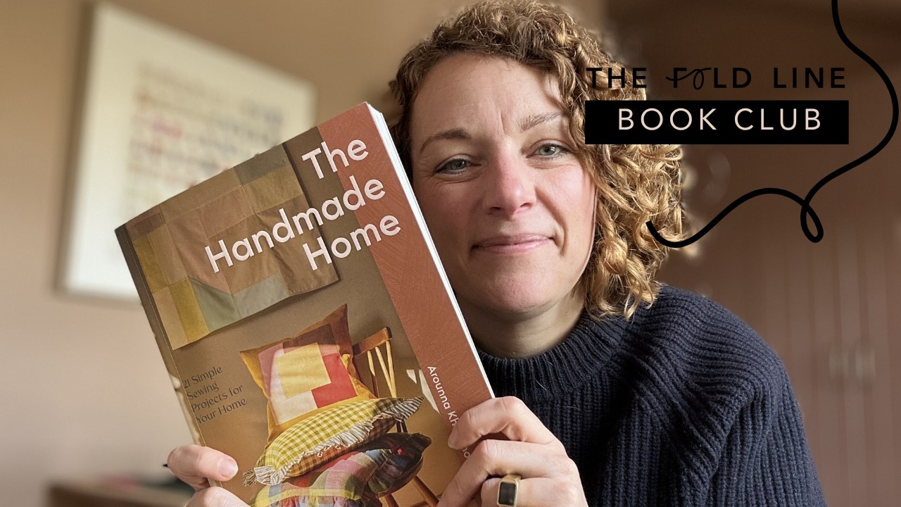 The Fold Line Book Club: The Handmade Home