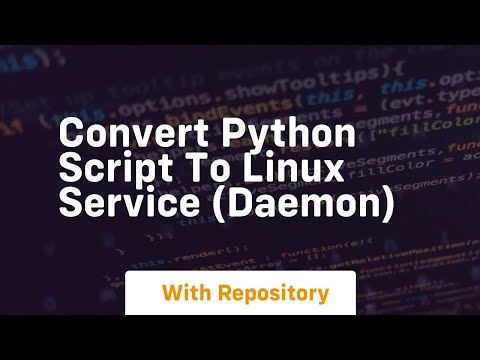 Convert python script to linux service daemon