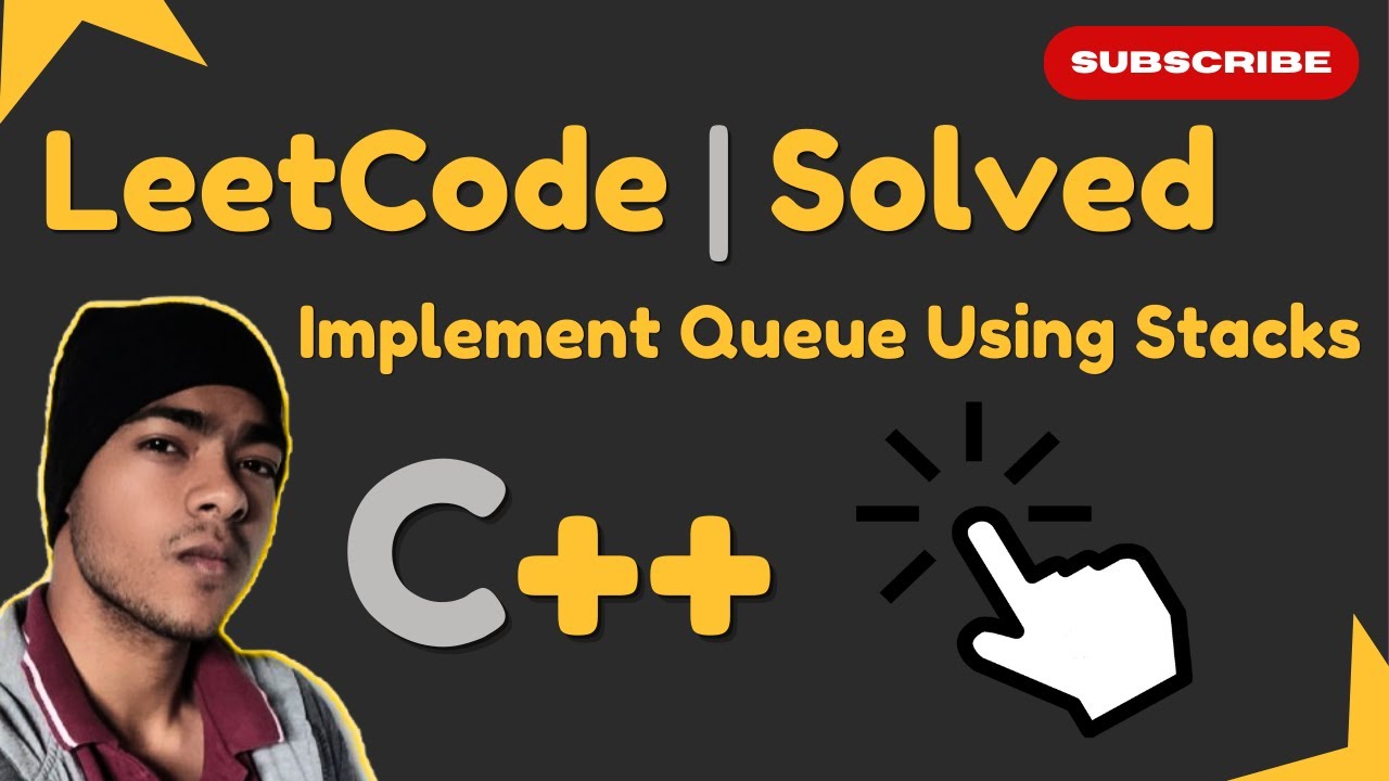 LeetCode 232 | Implement Queue Using Stacks Explained Clearly | Step-by-Step Solution 2024