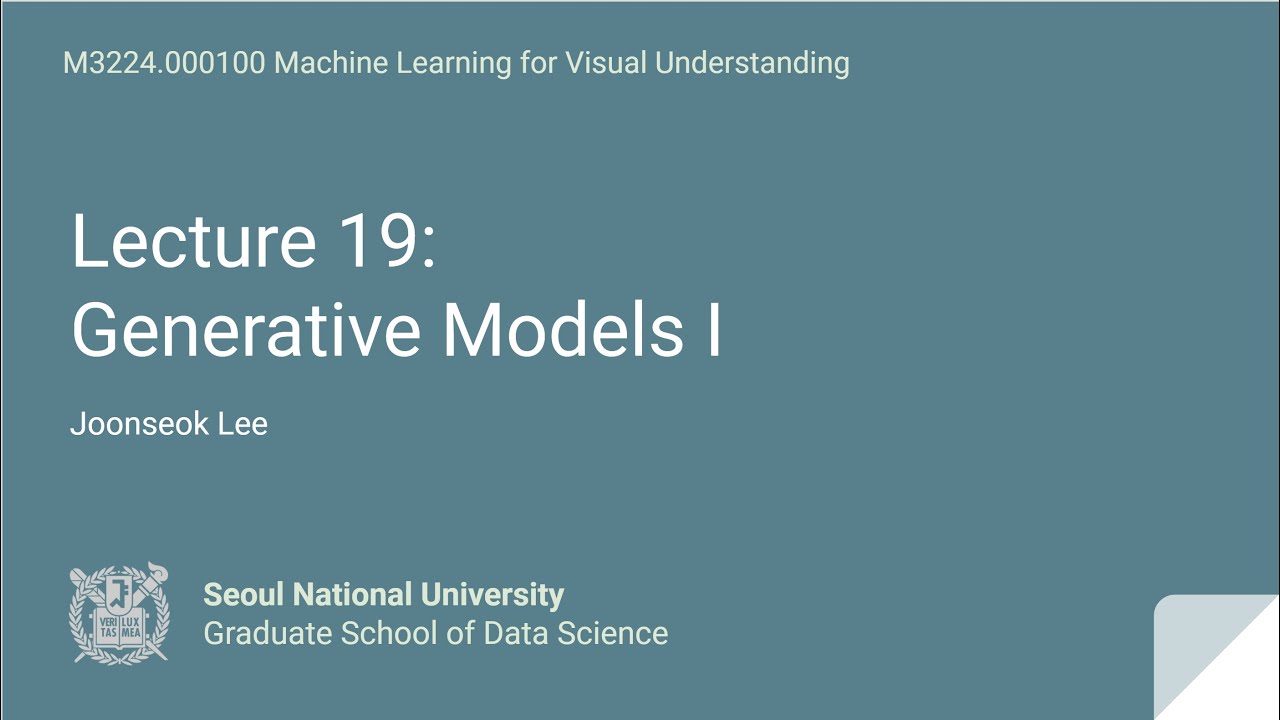 Lecture 19-1. Generative Models I