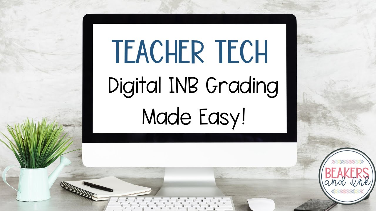 Digital Interactive Notebook Grading Made Easy
