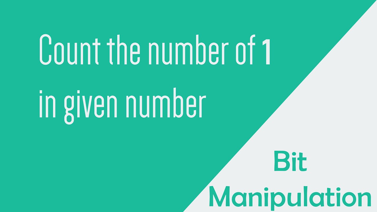 Count bits | Bit Manipulation