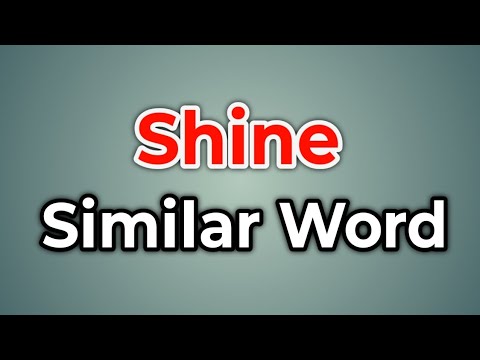 Shine Similar Word || Synonyms of Shine | Words Tube
