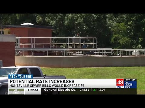 Huntsville City Council to vote on proposed sewer rate increases