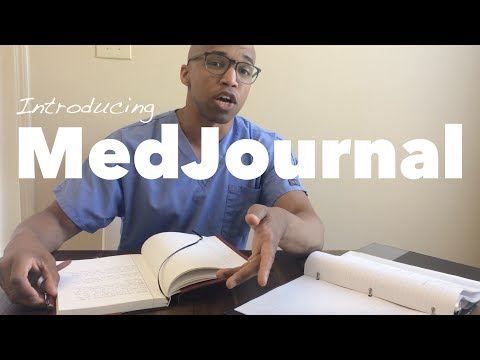 Introducing MedJournal
