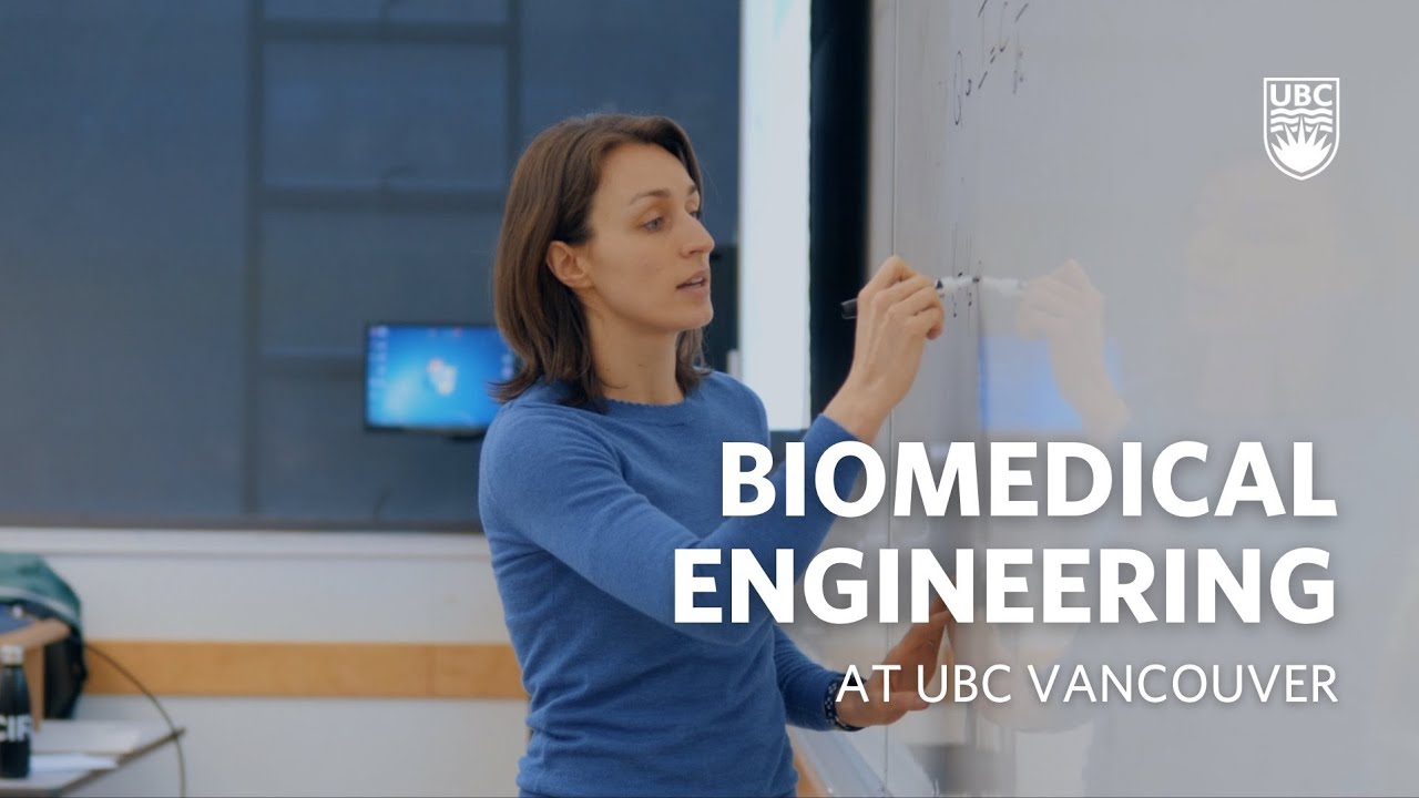 Biomedical Engineering at UBC Vancouver