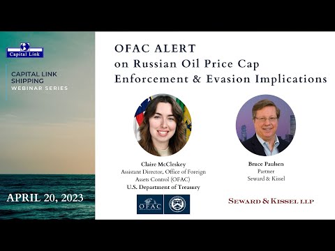 OFAC Alert on Russian Oil Price Cap Enforcement & Evasion Implications | April 20, 2023
