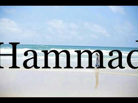 How To Pronounce Hammad🌈🌈🌈🌈🌈🌈Pronunciation Of Hammad