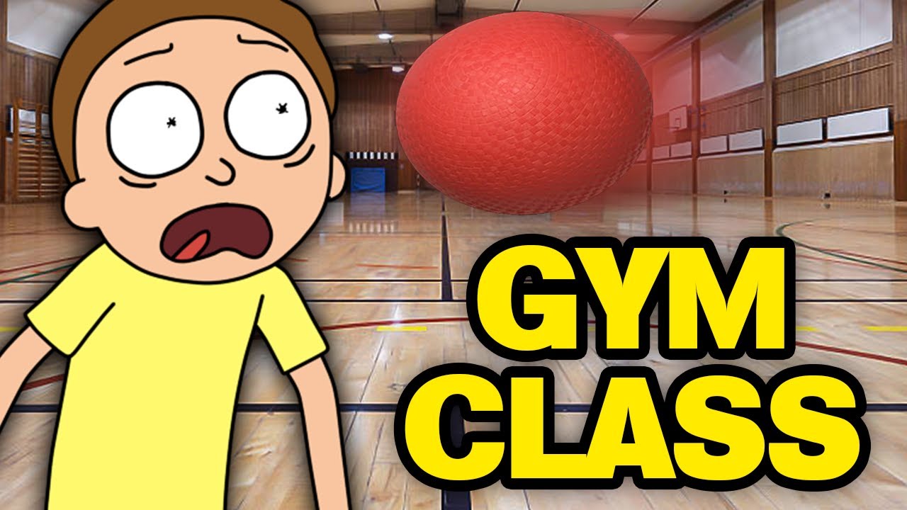 School Gym Class Was Insane